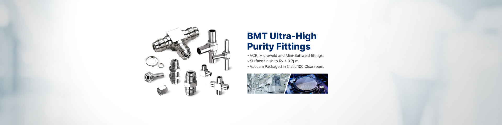BMT Superlok Tube Fittings, Valves and Ultra-High Purity